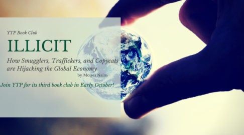 YTP Trade Book Club: "Illicit" by Moises Naím - WITA